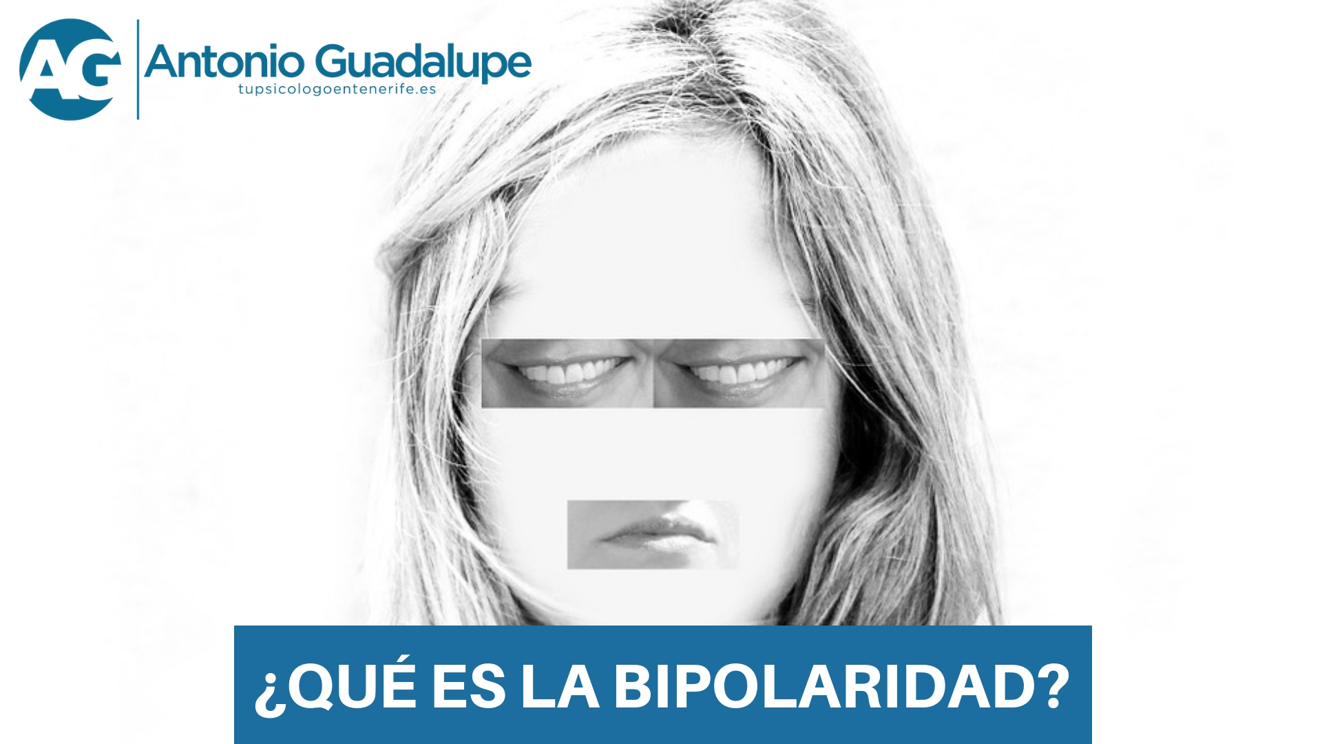 ¿Qué es la bipolaridad? - Tu Psicologo en Tenerife